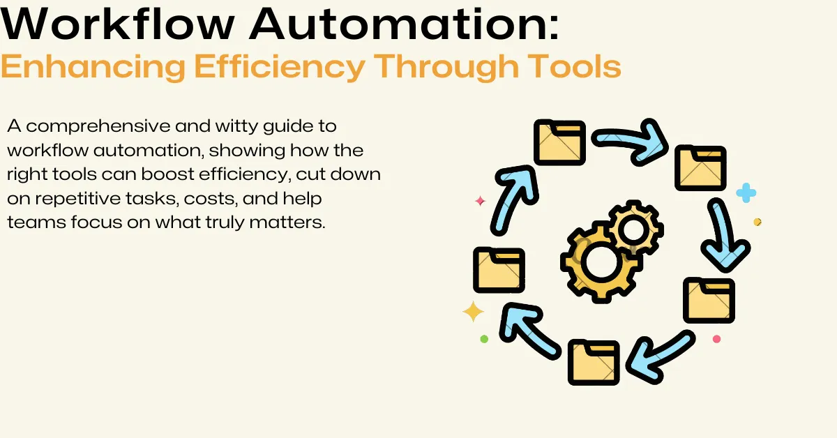 Workflow Automation: Enhancing efficiency through tools - Amatum